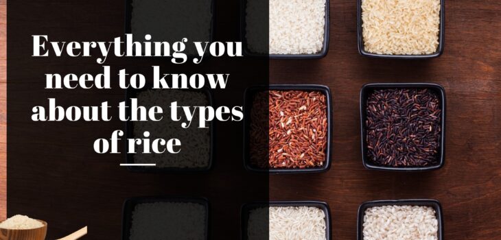 Everything You Need to Know About The Types of Rice - Your Cutlery Advisor